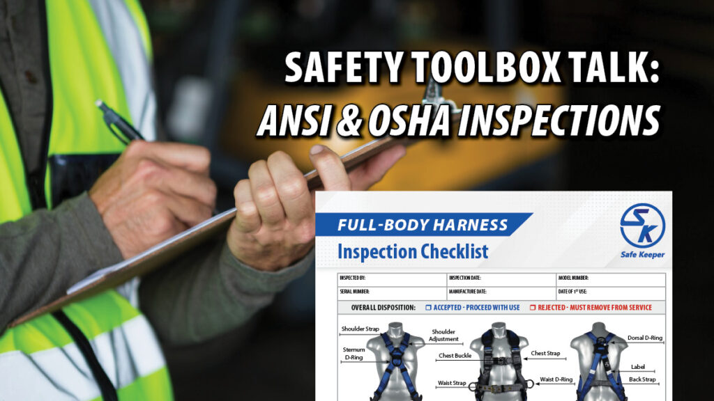 ANSI & OSHA Inspections – Safe Keeper Fall Protection Equipment and Systems